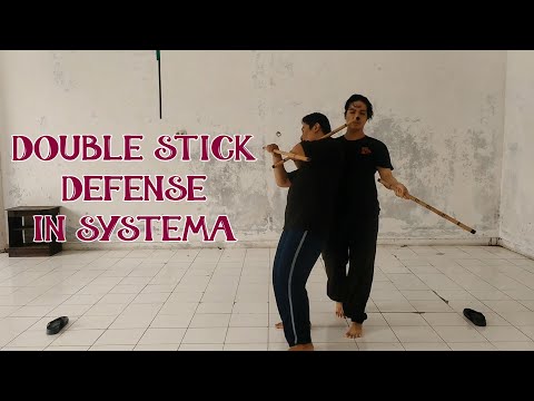 システマ SELF DEFENSE SYSTEMA INDONESIA | LOOKISM | DOUBLE STICK DEFENSE | SYSTEMA WEB